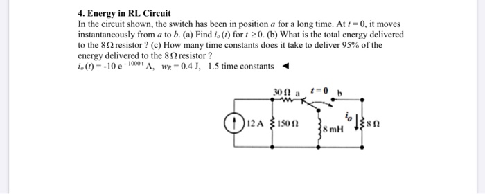 Solved 4. Energy in RL Circuit In the circuit shown, the | Chegg.com