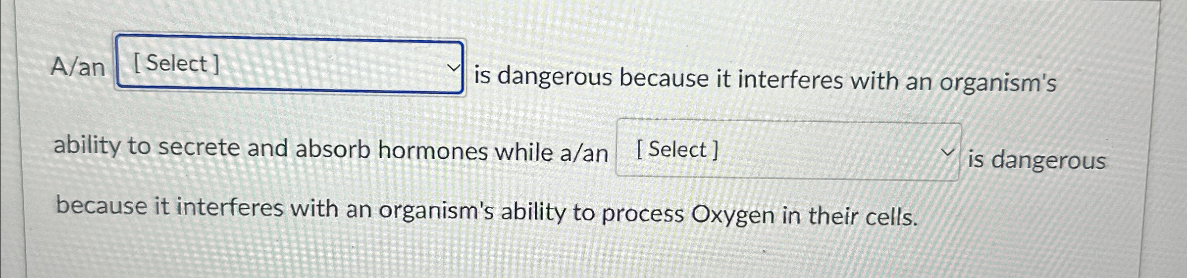 Solved A ﻿is dangerous because it interferes with an | Chegg.com