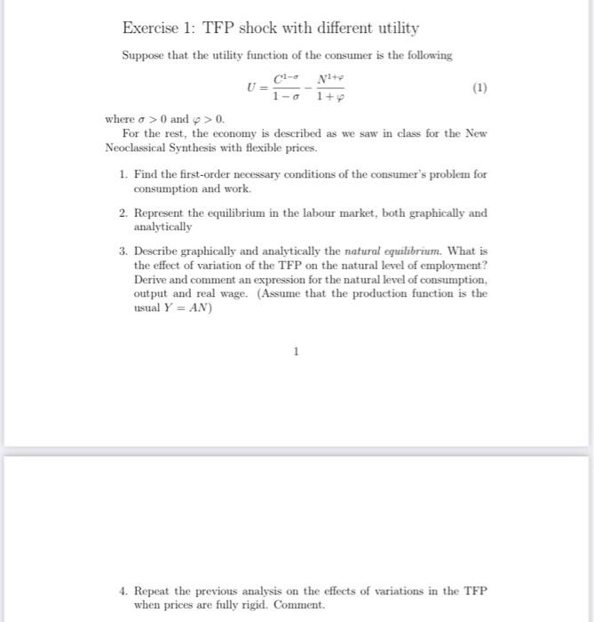 Solved Exercise 1: TFP shock with different utility Suppose | Chegg.com