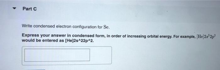 Solved constants Periodic Tau Part A Write condensed | Chegg.com