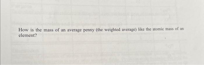 Solved How is the mass of an average penny (the weighted | Chegg.com
