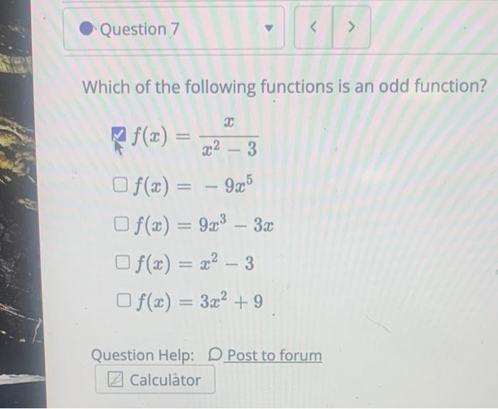 Solved Question 7 Which of the following functions is an odd | Chegg.com