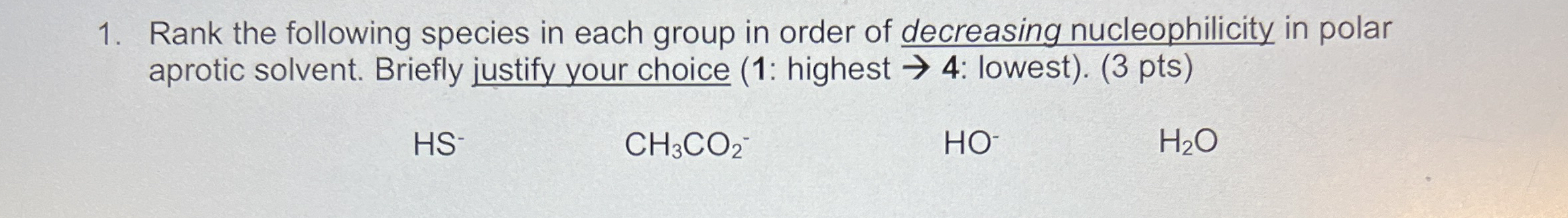 Solved Rank the following species in each group in order of | Chegg.com