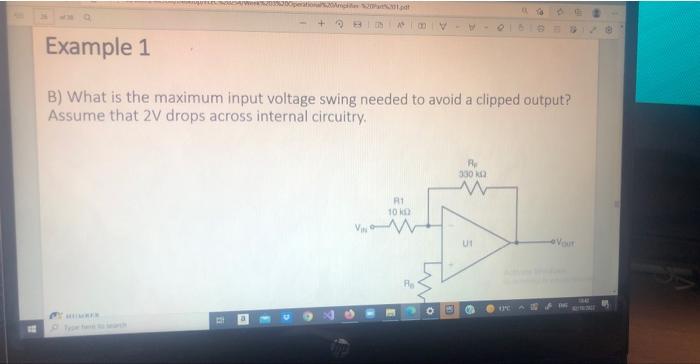 B) What is the maximum input voltage swing needed to | Chegg.com
