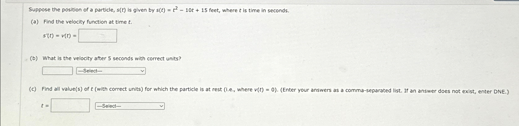 Solved Suppose the position of a particle, s(t) ﻿is given by | Chegg.com