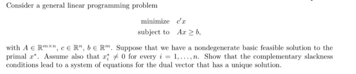 Solved Consider a general linear programming problem | Chegg.com