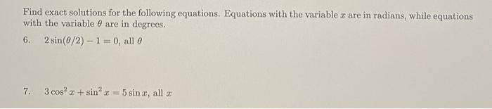 Solved Find exact solutions for the following equations. | Chegg.com
