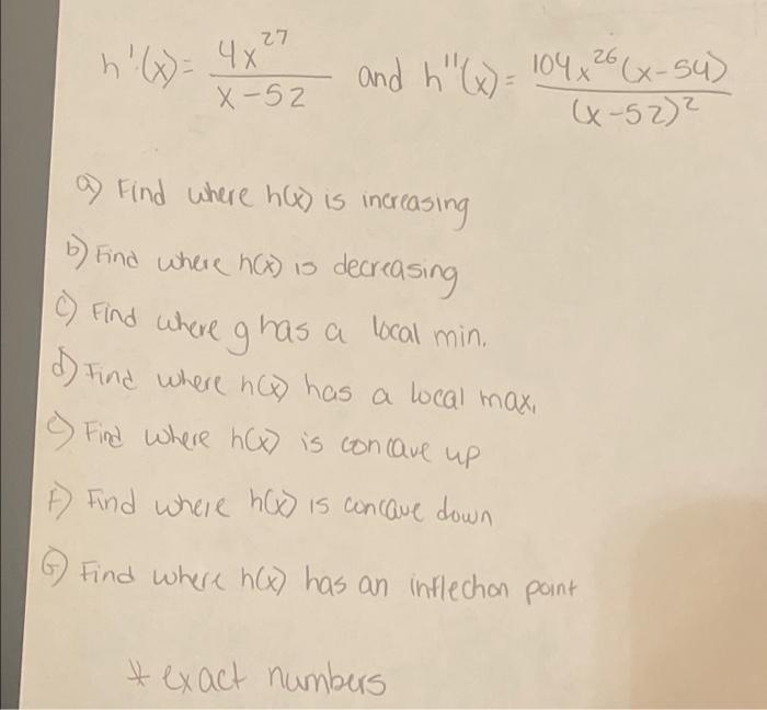 Solved h'(x) = 4x27 X-52 and h'(x) = 104+ 26 (x-54) " (x-522 | Chegg.com