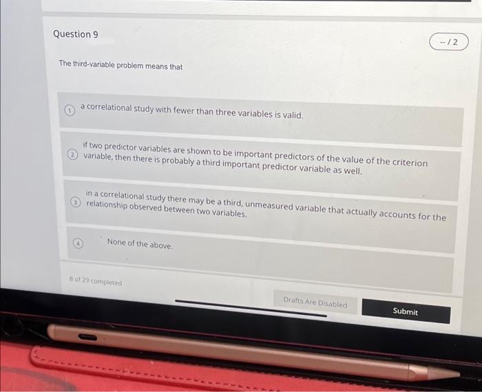 Solved Question 9 The third-variable problem means that 2 3 | Chegg.com