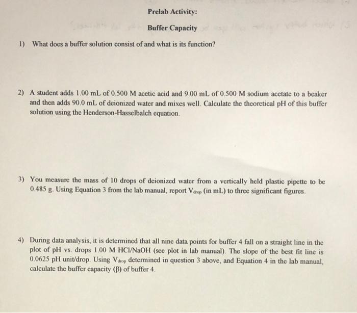 Solved Prelab Activity: Buffer Capacity 1) What does a | Chegg.com