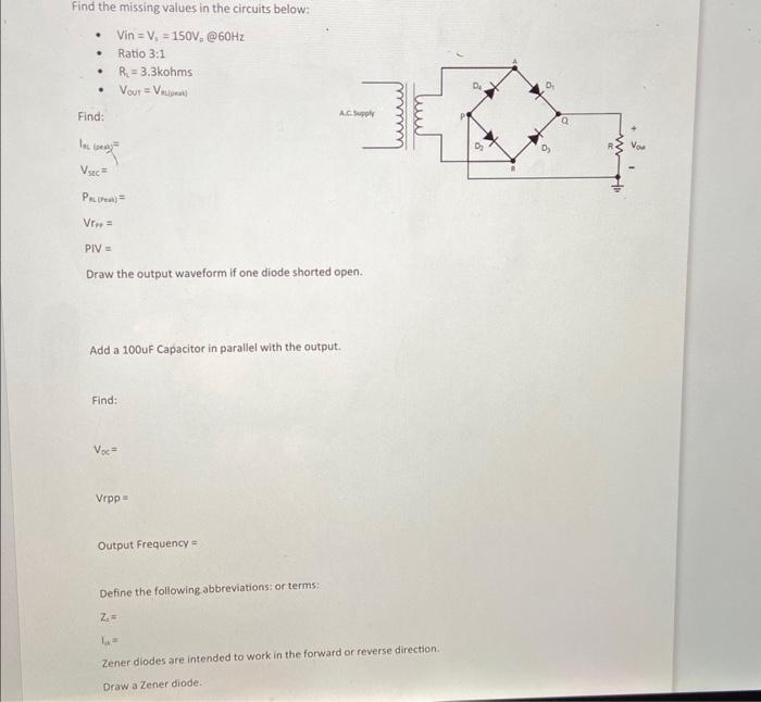 Solved Find the missing values in the circuits below: - | Chegg.com
