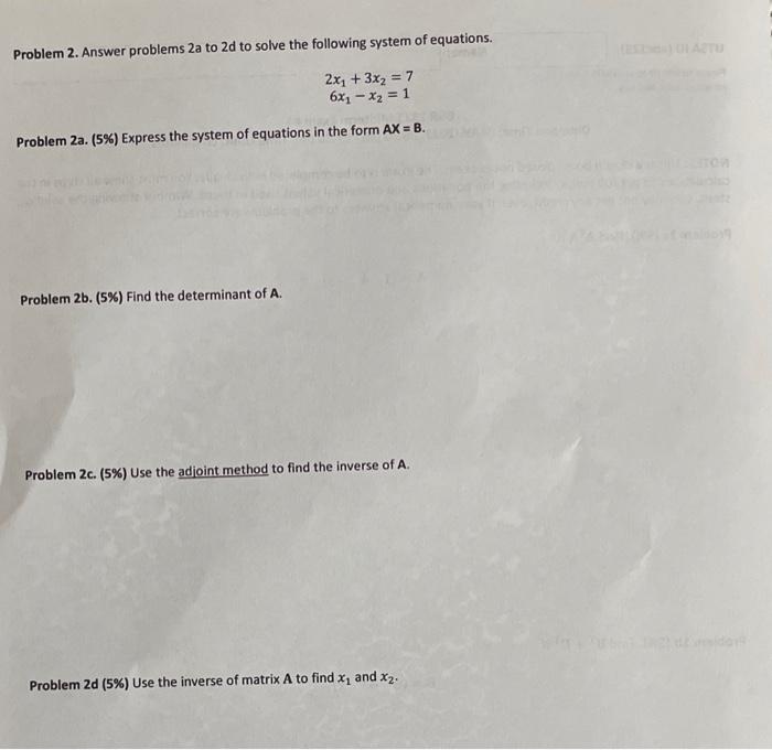 Solved Problem 2. Answer problems 2 a to 2 d to solve the | Chegg.com