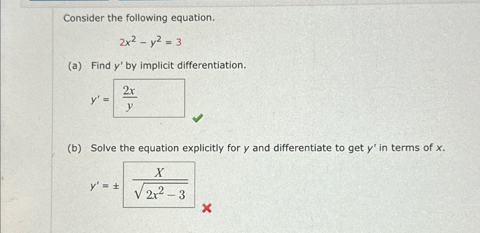 Solved Consider the following equation.2x2-y2=3(a) ﻿Find y' | Chegg.com