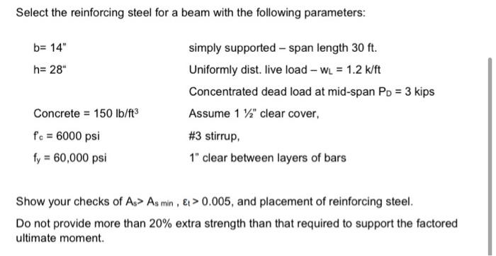 Solved Select the reinforcing steel for a beam with the | Chegg.com