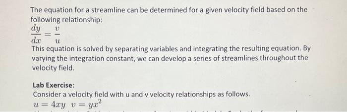 Solved The equation for a streamline can be determined for a | Chegg.com
