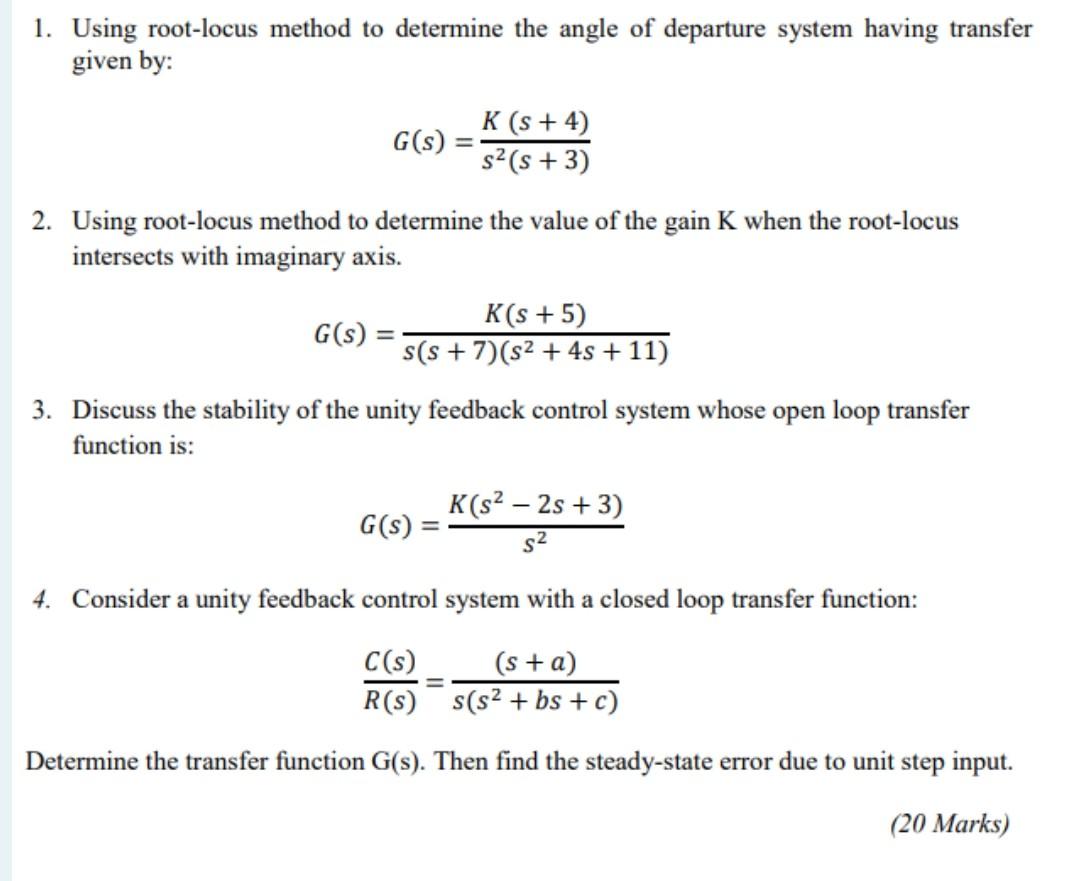 Solved 1. Using root-locus method to determine the angle of | Chegg.com