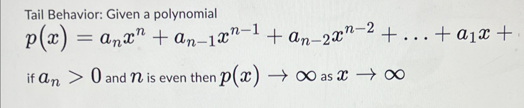 Solved Tail Behavior: Given a | Chegg.com