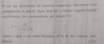 Solved From the definition of relative volatility between | Chegg.com