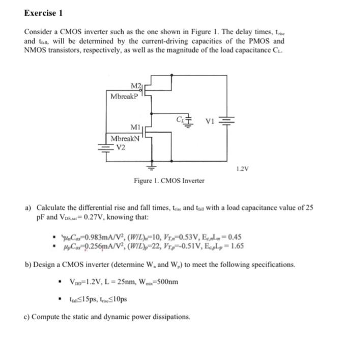 Solved Exercise 1 Consider a CMOS inverter such as the one | Chegg.com