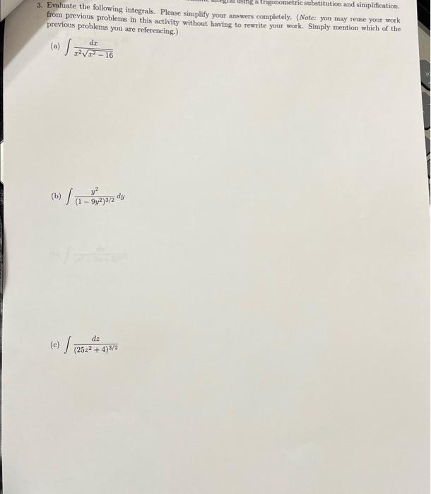 Solved 3. Evahate the following integrals. Please simplify | Chegg.com