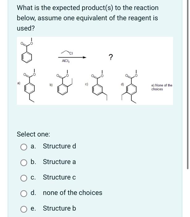 Solved What is the expected product(s) to the reaction | Chegg.com