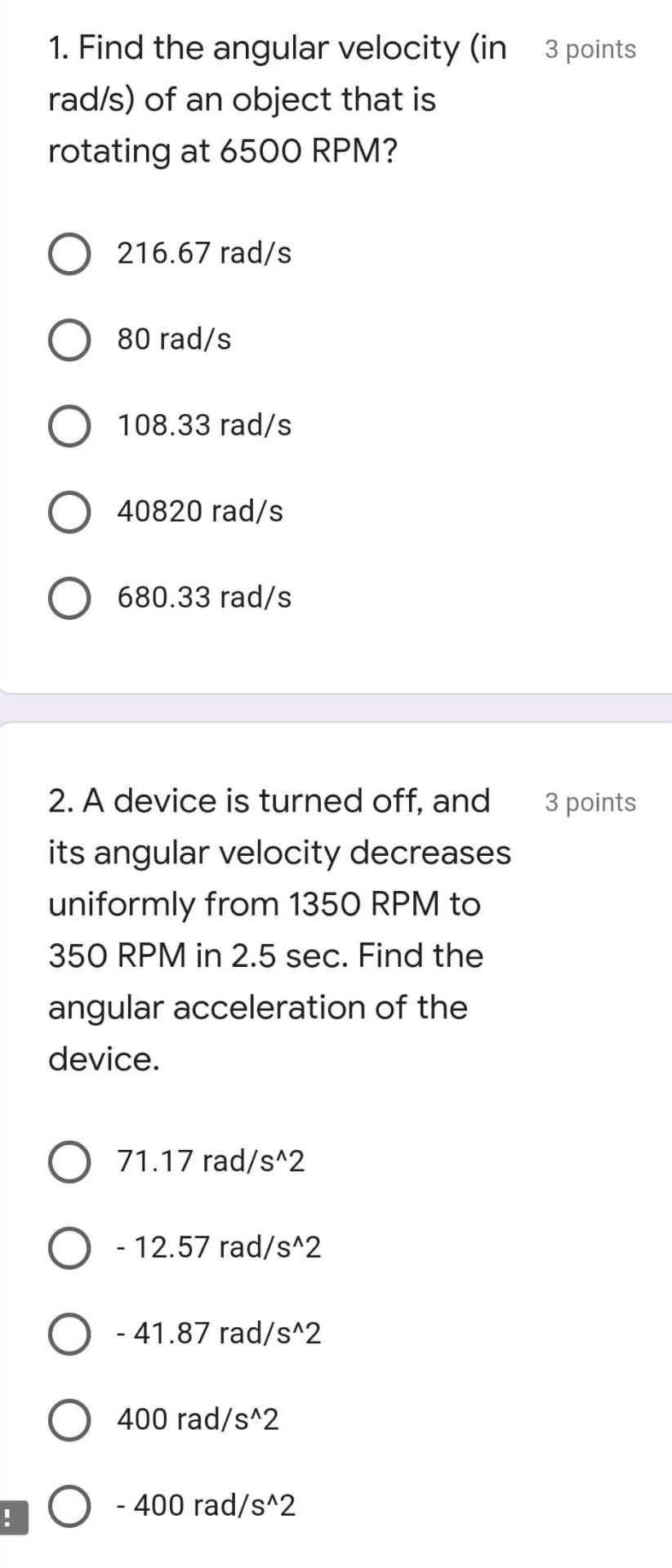 Solved 1. Find the angular velocity (in 3 points rad/s) of | Chegg.com