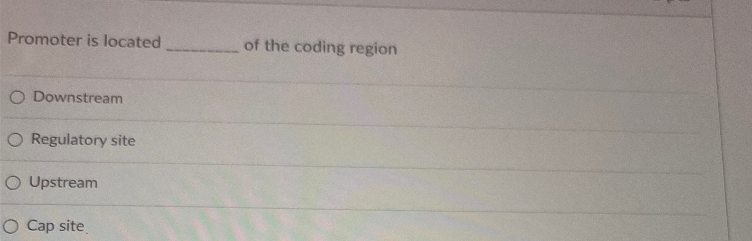 Solved Promoter is located ﻿of the coding | Chegg.com