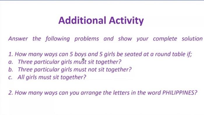 Solved Additional Activity Answer the following problems and | Chegg.com