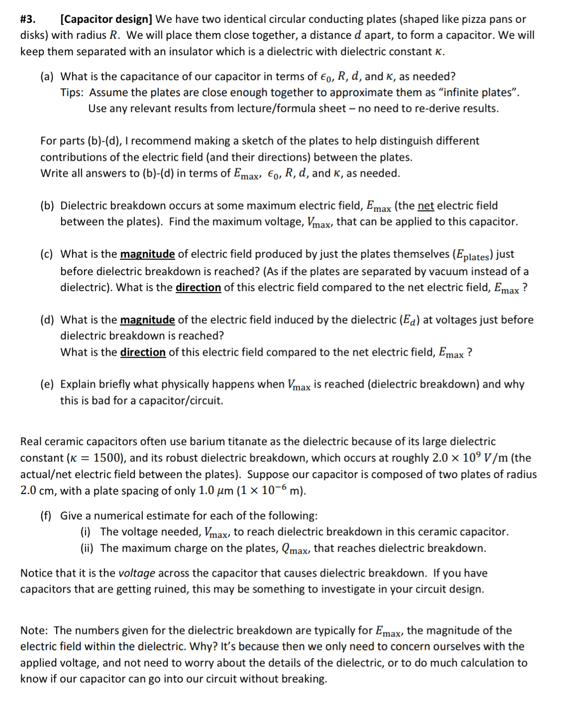 Solved #3. [Capacitor design] ﻿We have two identical | Chegg.com