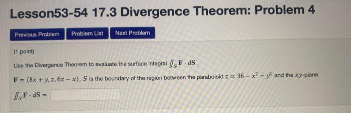 Solved Lesson53-54 17.3 Divergence Theorem: Problem 4 (1 | Chegg.com