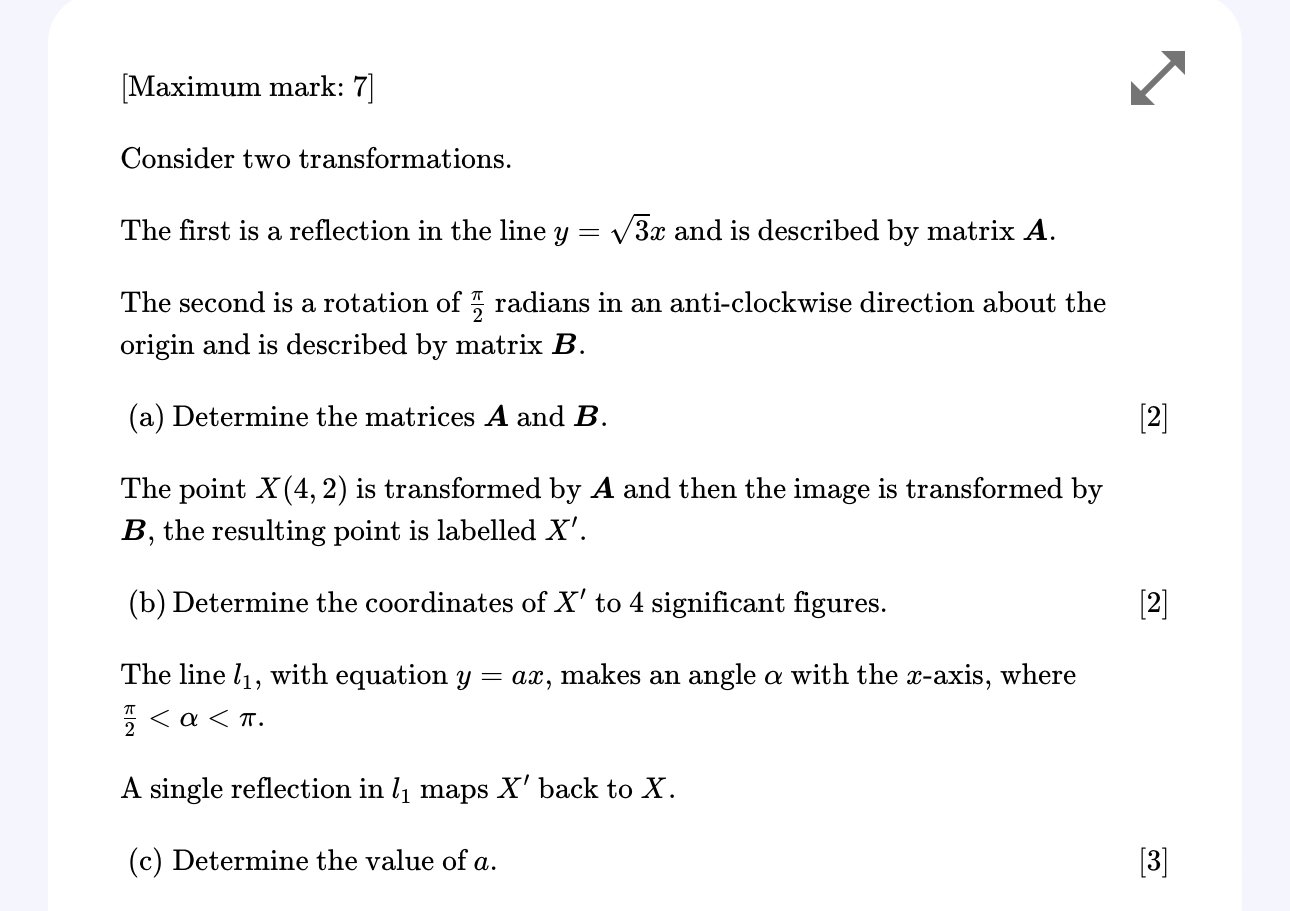 Solved [Maximum mark: 7]Consider two transformations.The | Chegg.com
