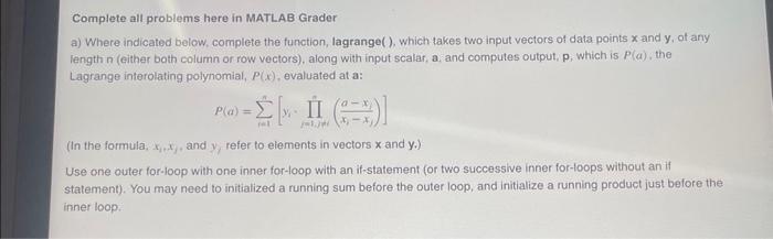 Solved Complete all problems here in MATLAB Grader a) Where | Chegg.com