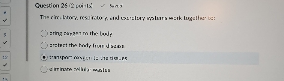 Solved Question 26 (2 ﻿points)SavedThe circulatory, | Chegg.com