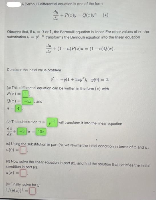 Solved A Bernoulli differential equation is one of the form | Chegg.com