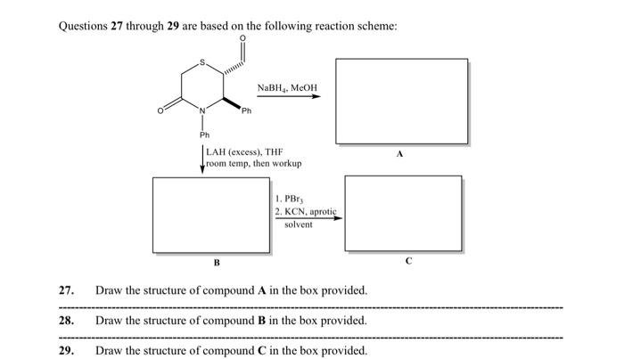 Solved Questions 27 through 29 are based on the following | Chegg.com