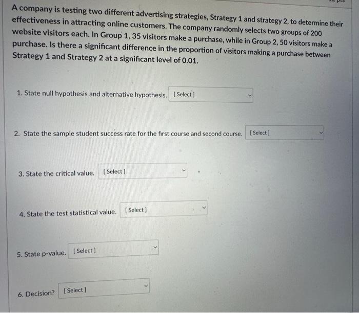 Solved A company is testing two different advertising | Chegg.com