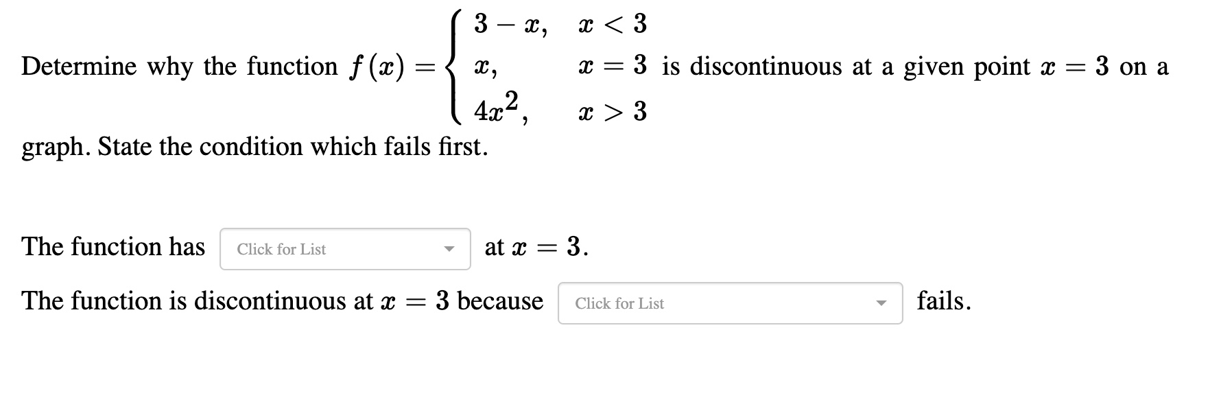 Solved Determine why the function f(x)={3-x,x 3 | Chegg.com