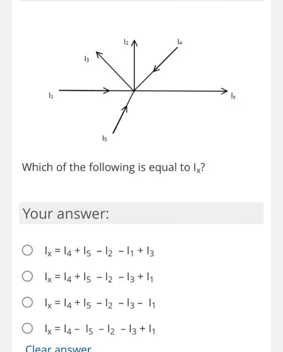 Solved Which of the following is equal to Ix ? Your answer: | Chegg.com