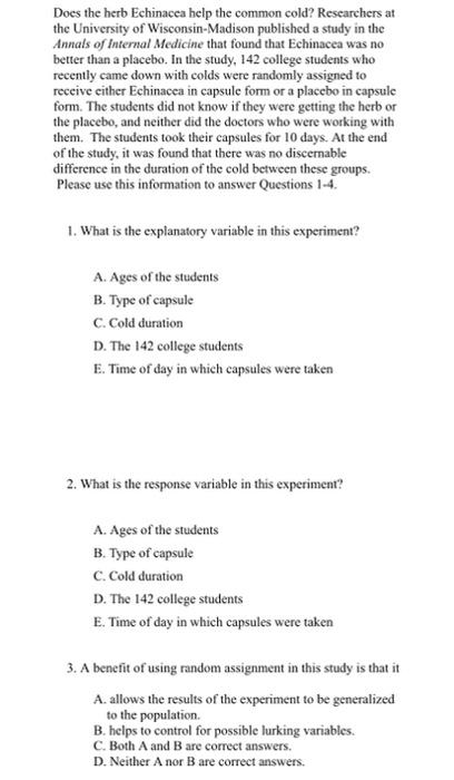 Solved Does the herb Echinacea help the common cold? | Chegg.com