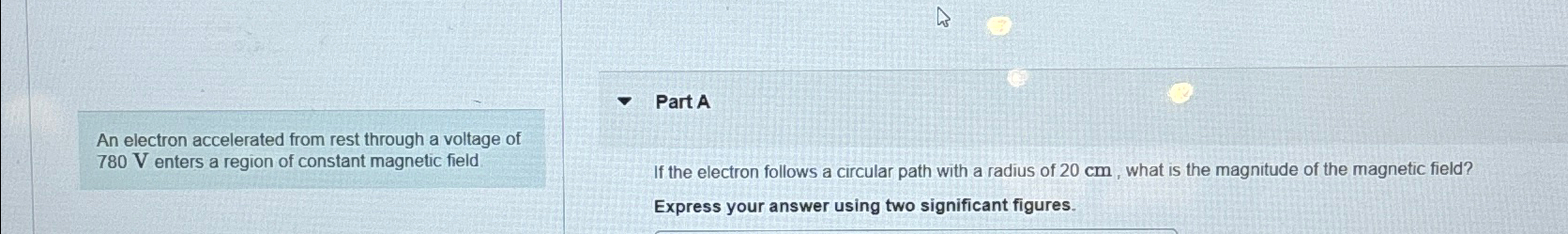 Solved An electron accelerated from rest through a voltage | Chegg.com
