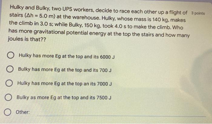 Solved Hulky and Bulky, two UPS workers, decide to race each | Chegg.com