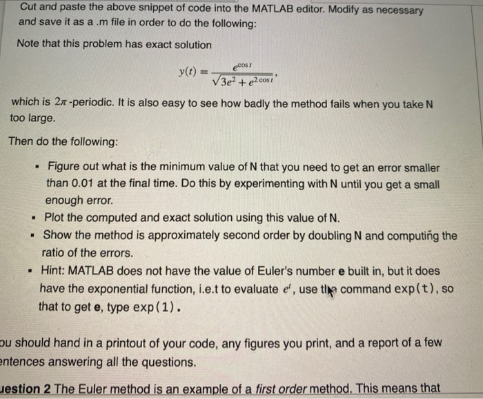 Solved Question 1: Apply the Euler method to solve dy = (y3 | Chegg.com