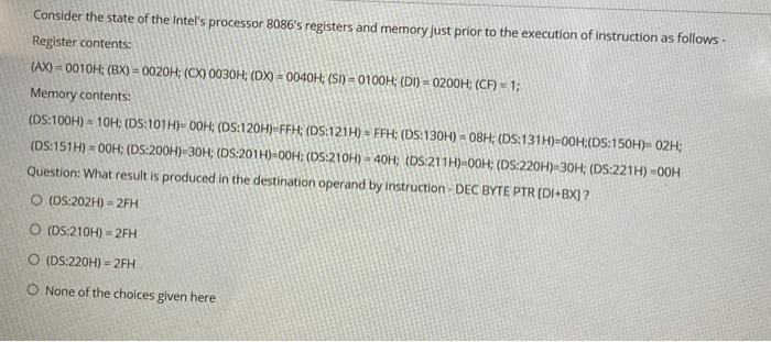 Solved Consider the state of the Intel's processor 8086 's | Chegg.com