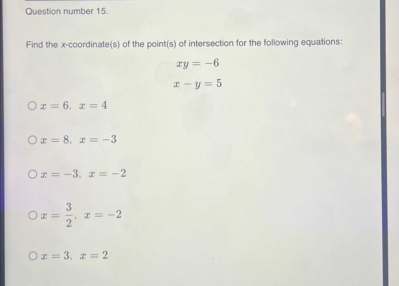 Solved Question number 15.Find the x-coordinate(s) ﻿of the | Chegg.com