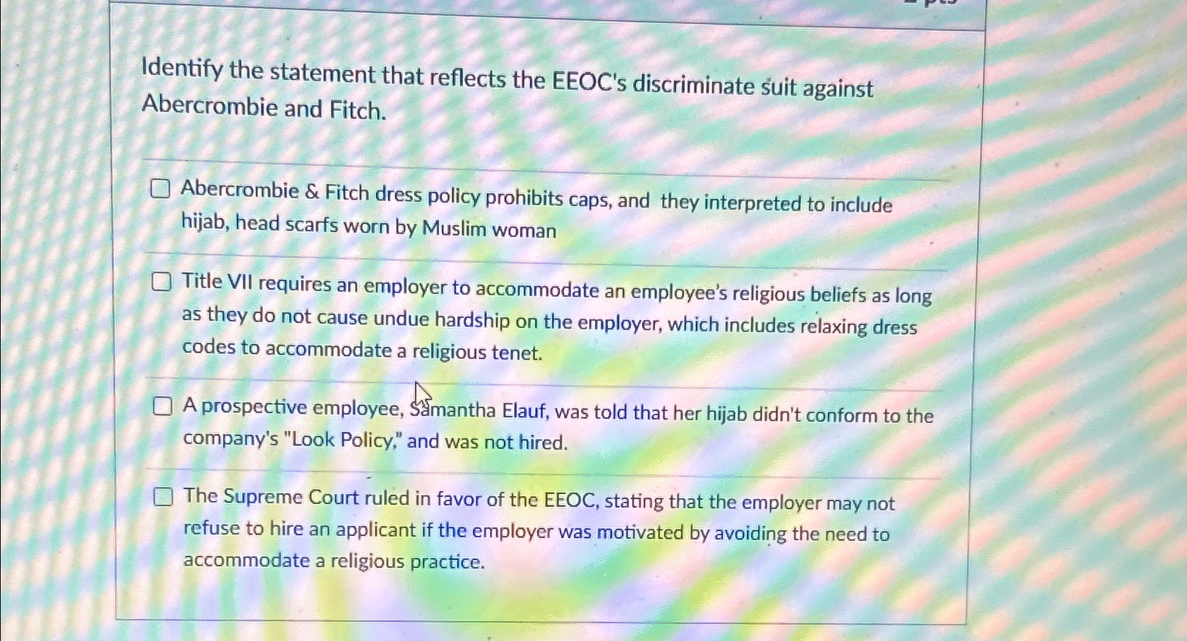 Solved Identify the statement that reflects the EEOC's | Chegg.com
