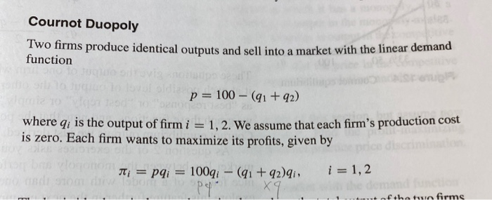 Solved 2. In the example of Cournot duopoly, calculate the | Chegg.com