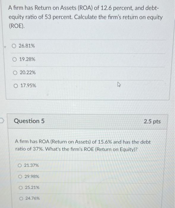 Solved A firm has Return on Assets (ROA) of 12.6 percent, | Chegg.com