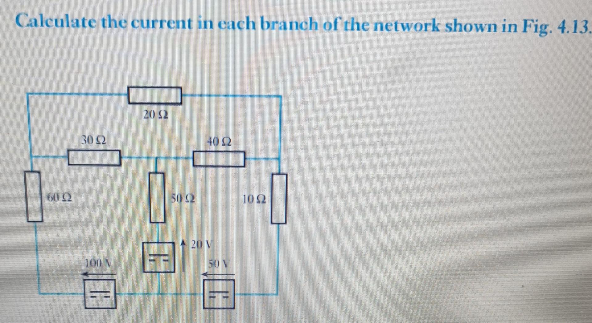 Solved Calculate the current in each branch of the network | Chegg.com