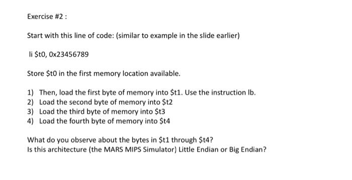 Solved Exercise #1: Start with this line of code: addi | Chegg.com