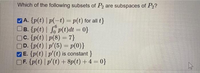 Solved Which of the following subsets of P2 are subspaces of | Chegg.com